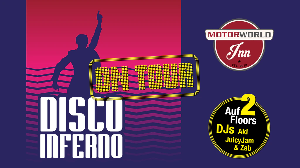 DISCO INFERNO – ON TOUR! | DONAU 3 FM
